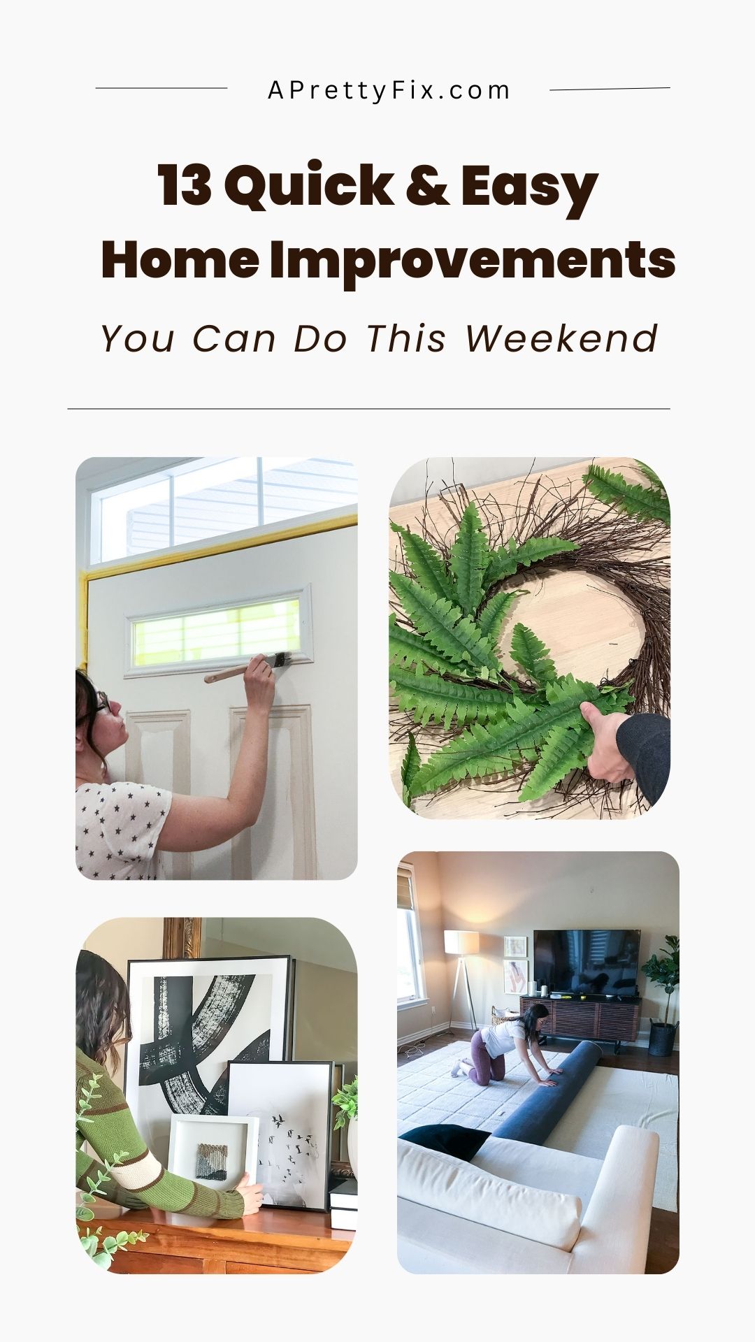 13 Easy Home Improvement Projects (You Can Do This Weekend) - A Pretty Fix