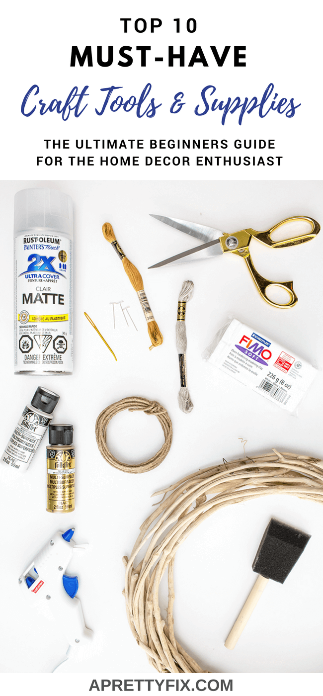 My 10 Must-Have Craft Tools and Supplies for the Home Decor Enthusiast